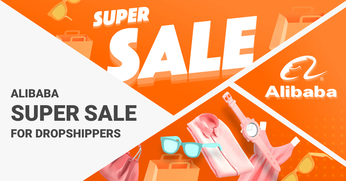Alibaba Sales: Amazing Offer For Dropshippers