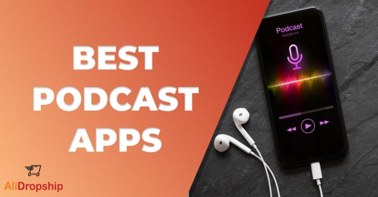 Best Podcast Apps: To Listen, Download, And Discover New Shows