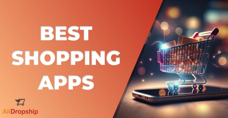 Best Shopping Apps: The Ultimate Guide