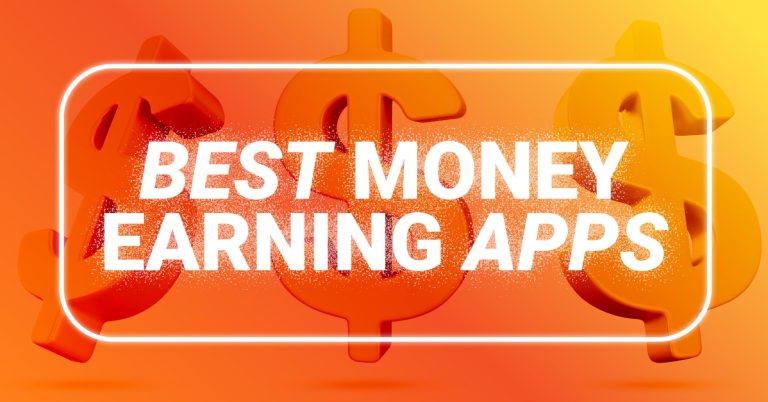 Best Money Earning Apps 2026 [That Actually Work]